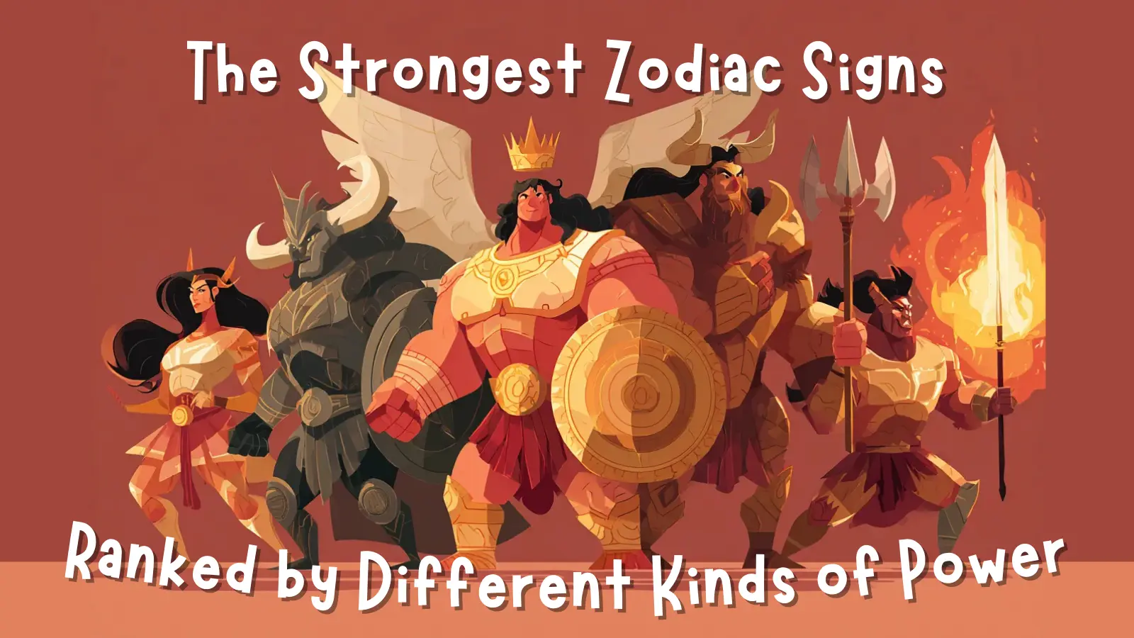 Strongest Zodiac Signs Ranked by Power